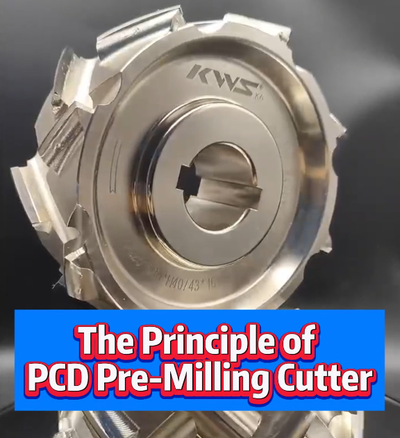 The Principle of PCD Pre-Milling Cutter Manufacturer China